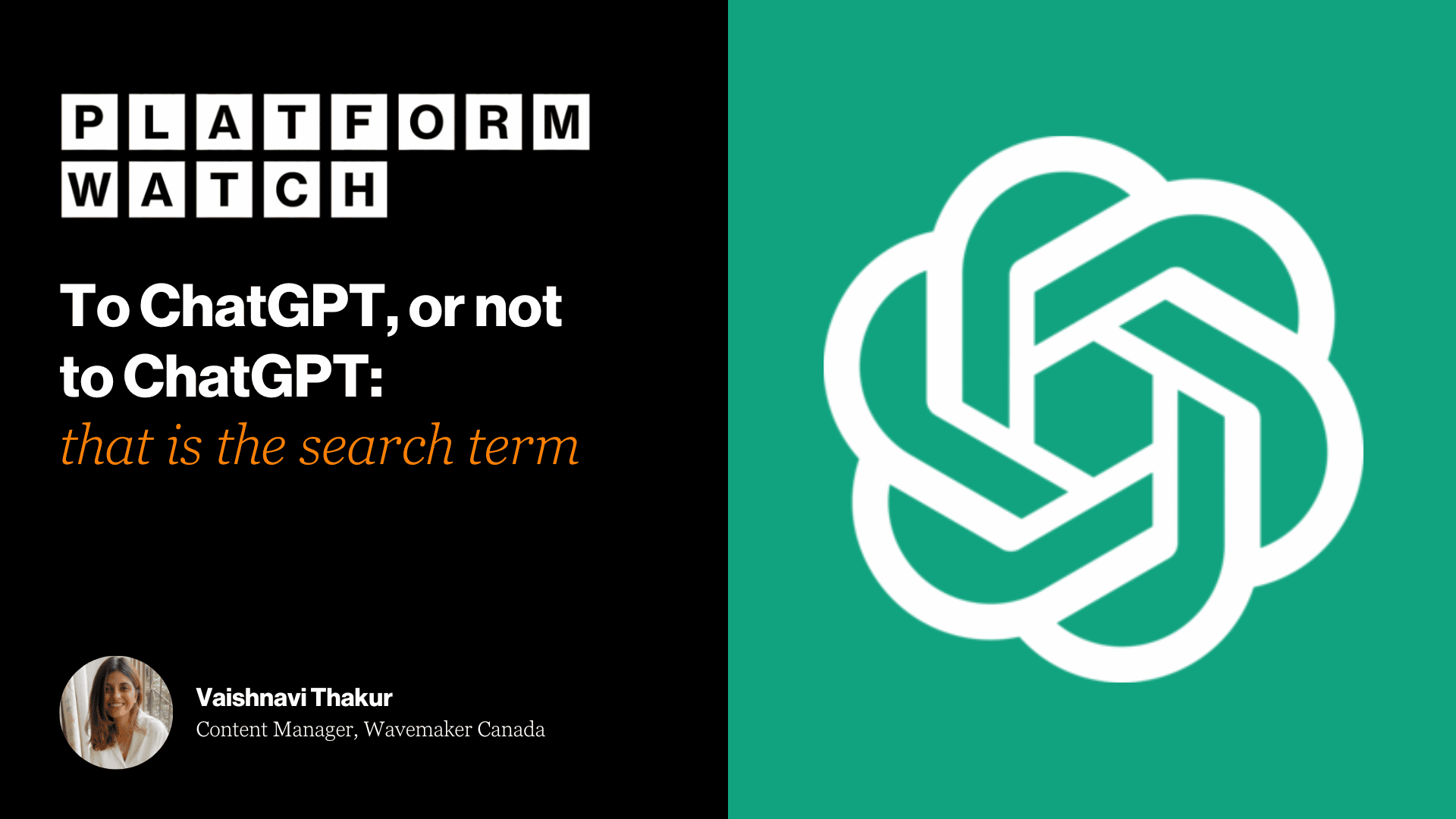 To ChatGPT, or not to ChatGPT: that is the search term - Wavemaker Global